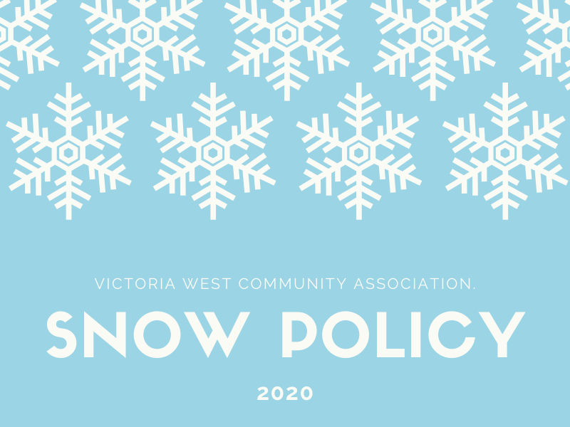 VWCA Snow Extreme Weather Policy Victoria West Community Association VWCA Snow Extreme Weather Policy Victoria West Community Association